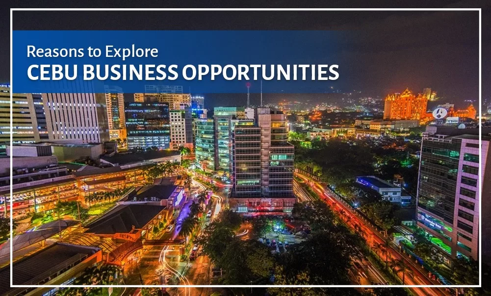 3 Reasons to Explore Cebu Business Opportunities - Trans-Asia Shipping ...