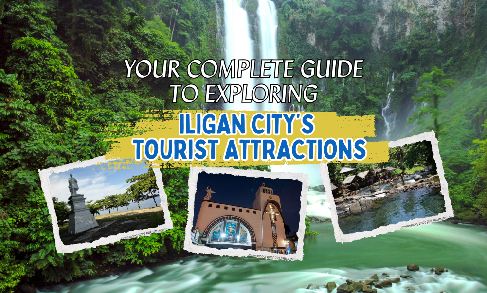 Your Complete Guide to Exploring Iligan City's Tourist Attractions ...